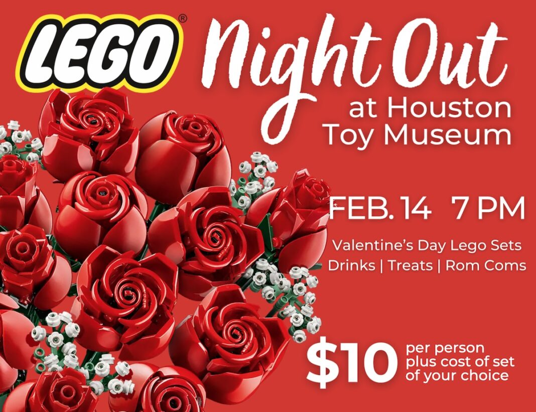 Valentine's Day Lego Night Out 2025 at Houston Toy Museum | 365 Houston