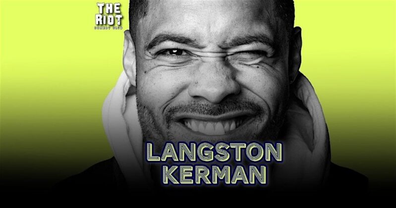 Comedian Langston Kerman at The Riot Comedy Club | 365 Things to Do in ...